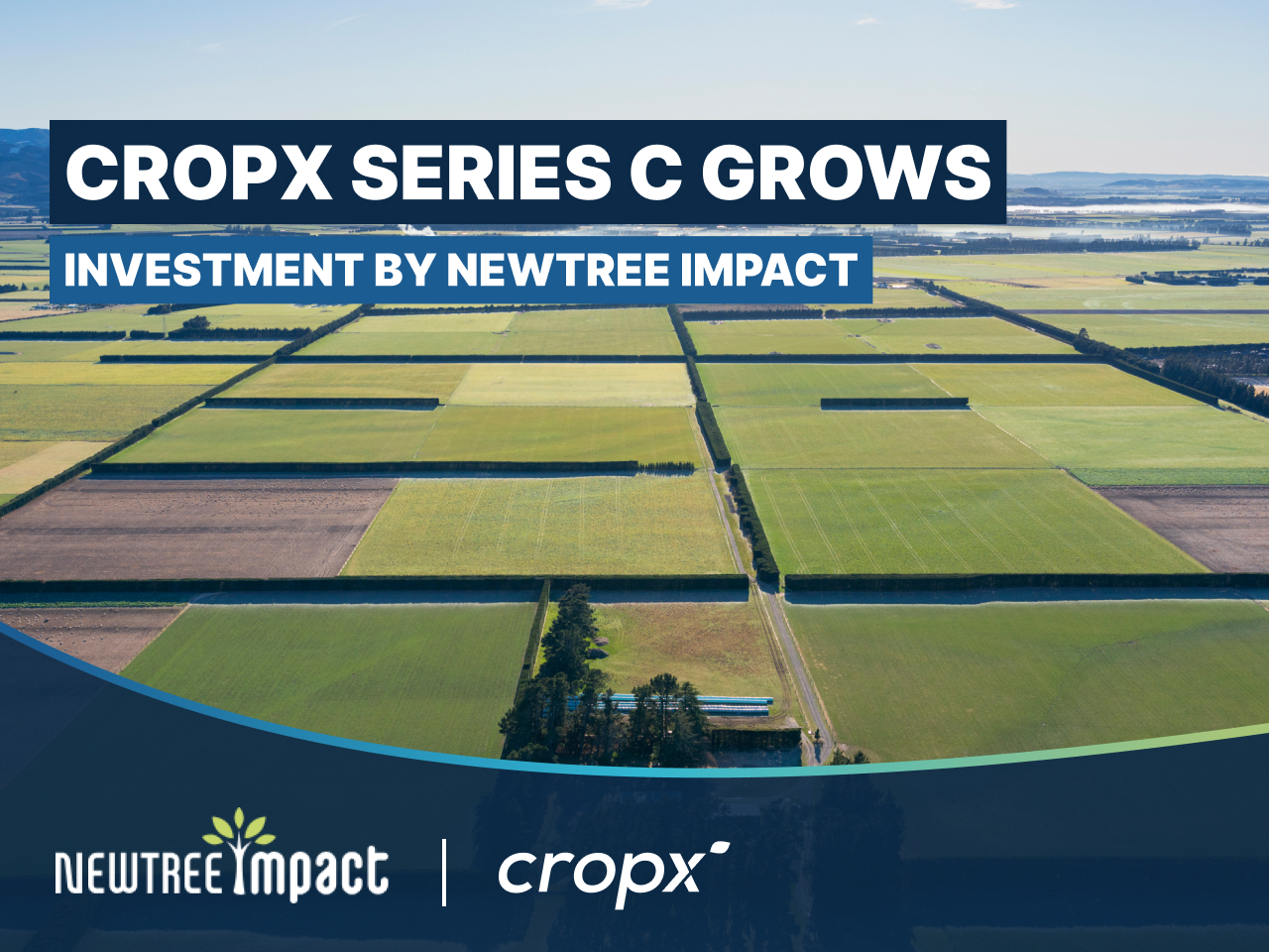 Newtree Impact Joins CropX Series C as a Strategic Investor – CropX ...